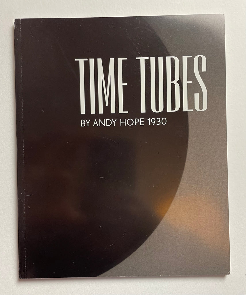 Time tubes | Andy Hope 1930 (Revolver) – beuysonsale.com